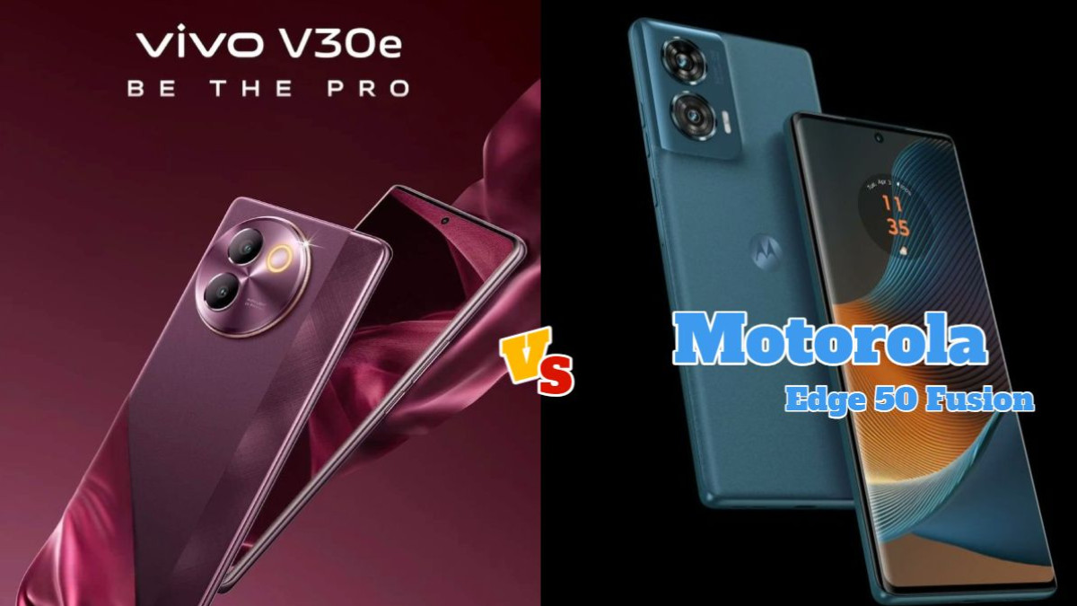 Vivo V30e VS Motorola Edge 50 Fusion comparison: वीवो या मोटोरोला? कौन है आपके लिए बेस्ट ...